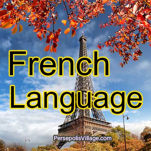 French language Archives - Persepolis Village