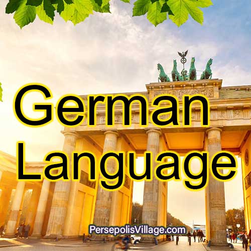 German Language Archives - Persepolis Village